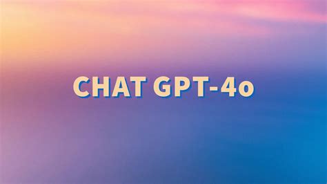Gpt4o Ostatnia Aktualizacja Chata Gpt Od Openai
