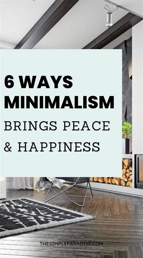 6 Simple Ways A Minimalist Lifestyle Brings More Peace Happiness In