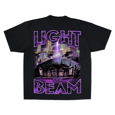 Light The Beam Sacramento Kings Beam Team Sacramento T Shirt