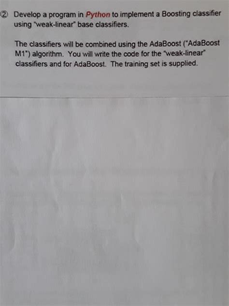 Solved 2 Develop A Program In Python To Implement A Boosting