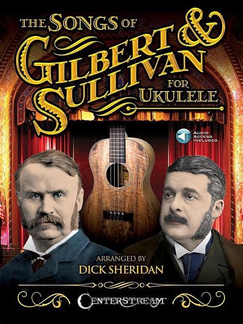 Songs Of Gilbert And Sullivan For Ukulele Sheet Music Book Reverb