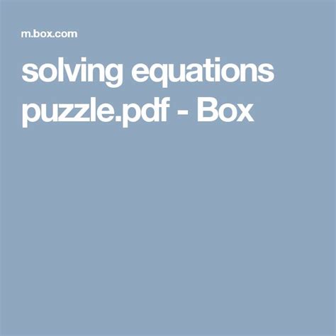 Solving Equations Puzzle Pdf Box Solving Equations Solving Equations