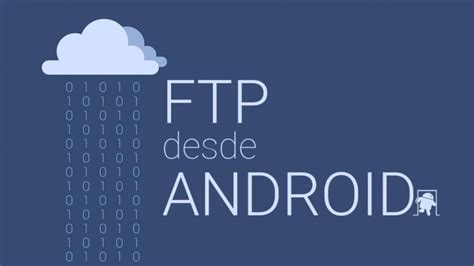Complete Guide To Setting Up Ftp Client And Server On Android Everything You Need To Know