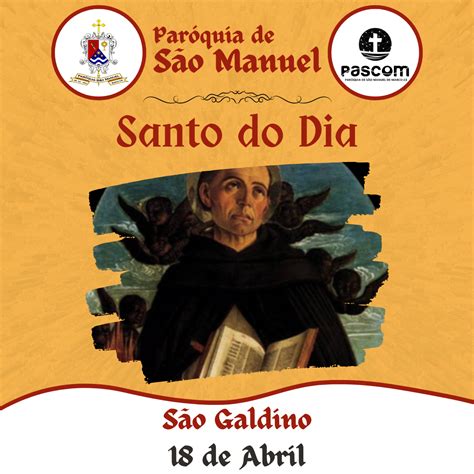 Igreja Celebra Hoje A Festa De São Galdino Bispo Paróquia São Manuel