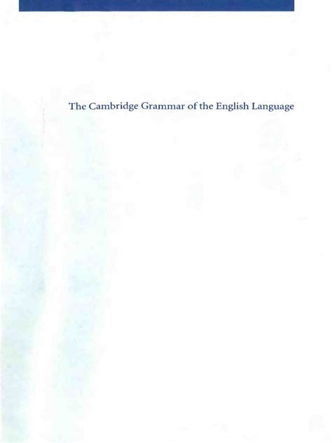 The Cambridge Grammar Of The English Language By Rodney Huddleston Geoffrey K Pullum Z Pdf