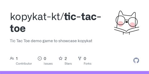 GitHub Kopykat Kt Tic Tac Toe Tic Tac Toe Demo Game To Showcase Kopykat