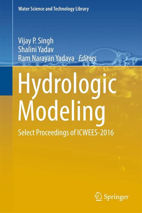 water science and technology library 81 hydrologic modeling ebook