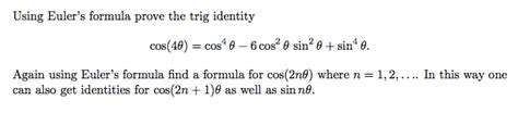 Solved Using Euler S Formula Prove The Trig Identity Again Chegg Com