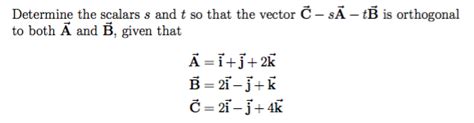 Solved Determine The Scalars S And T So That The Vector C Chegg