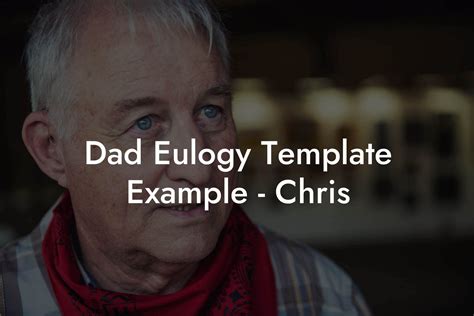 Dad Eulogy Template Example Chris Eulogy Assistant