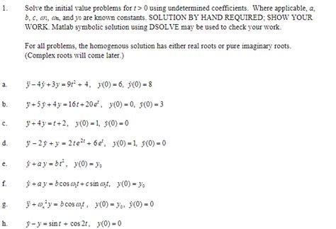 Solved Solve The Initial Value Problems For T Using Chegg