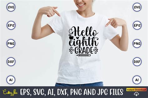 Hello Eighth Grade SVG Cut Files Design Graphic By ArtUnique Creative Fabrica