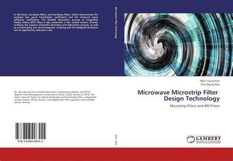 Microwave Microstrip Filter Design Technology Microstrip Filters And Ipd Filters Kim Nam