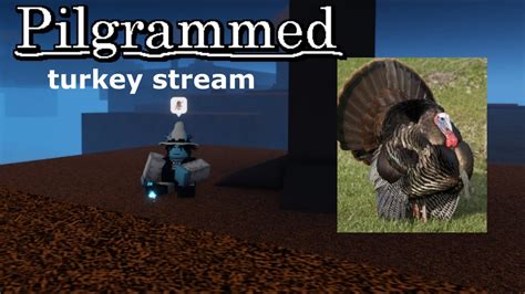 Thanksgiving Stream Roblox Pilgrammed Youtube