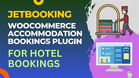 Jetbooking Woocommerce Accommodation Bookings Plugin Tutorial For Hotel