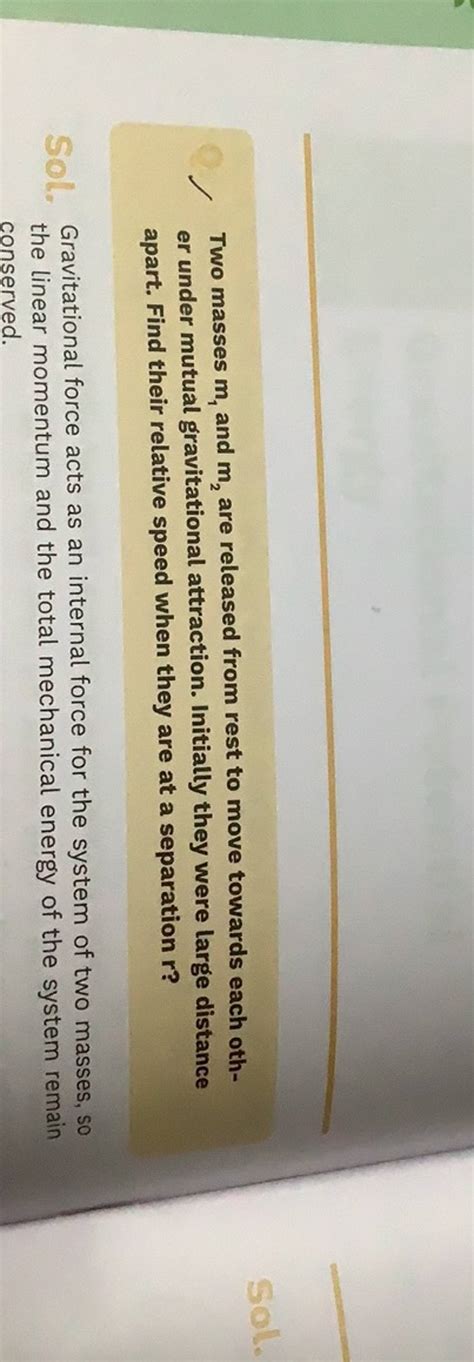 Two Masses M1 And M2 Are Released From Rest To Move Towards Each Other