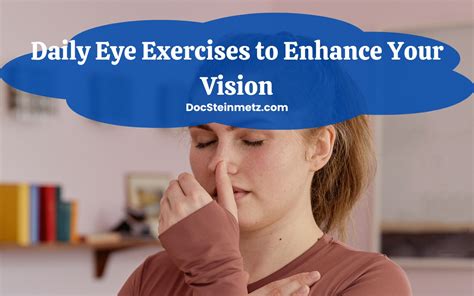 Daily Eye Exercises To Enhance Your Vision