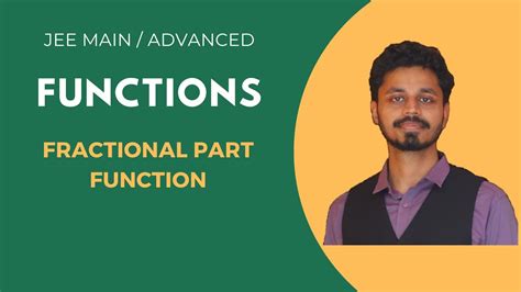 Functions Fractional Part Function Jee Mainadvanced Youtube