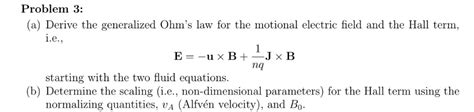 Solved A Derive The Generalized Ohms Law For The Motional