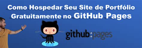Como Hospedar Seu Site De Portfólio Gratuitamente No Github Pages
