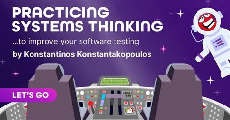 Practicing Systems Thinking To Improve Your Software Testing Ministry