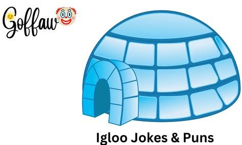 180🏠 Igloo Humor Puns And Jokes To Melt Your Heart 💙 For 2025