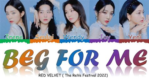 4k Red Velvet 레드벨벳 Beg For Me Lyrics Color Coded Hanromeng