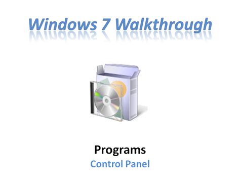 Windows 7 Walkthrough Programs Control Panel TechRepublic