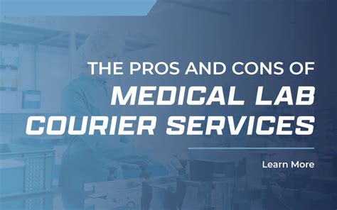 Pros And Cons Of Medical Lab Courier Stat Experts