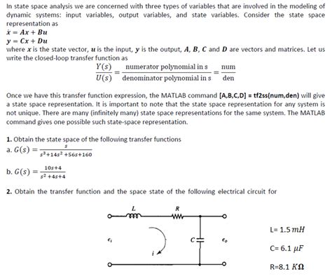 Solved In State Space Analysis We Are Concerned With Three