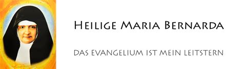 Maria Bernarda Offizielle Webseite über Maria Bernarda Aus Auw