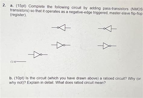 Solved 2 A 15pt Complete The Following Circuit By Adding