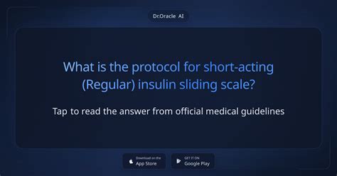 What Is The Protocol For Short Acting Regular Insulin Sliding Scale