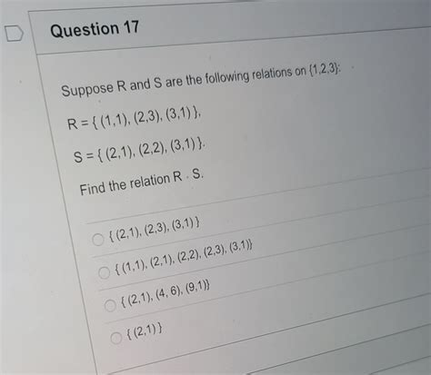 Solved Question Suppose R And S Are The Following Chegg