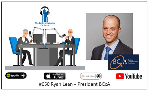 050 Ryan Lean President Bcxa Edifice Complex Podcast Building