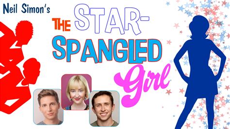 The Star Spangled Girl Judson Theatre Company