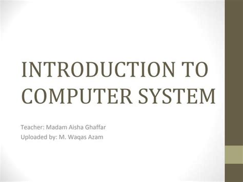 Introduction To Computer System Pptx