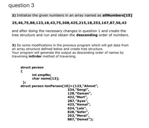 Solved 2 Initialize The Given Numbers In An Array Named As