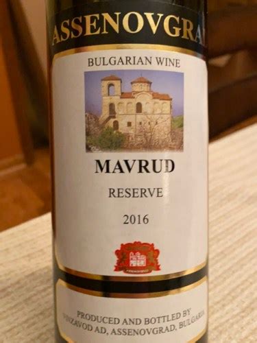 Винзавод Асеновград - Assenovgrad Winery Резерва Мавруд (Reserve Mavrud ...