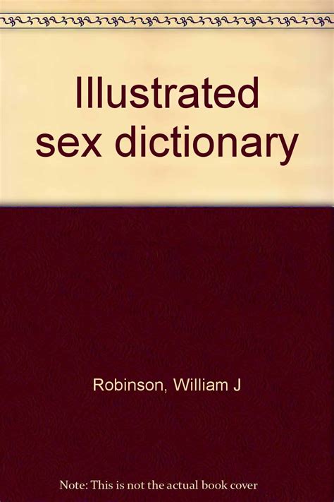 Illustrated Sex Dictionary Robinson William J Books
