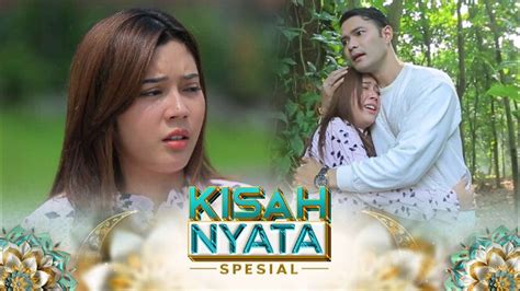 Rahasia Dendam Di Balik Masa Lalu Istriku Kisah Nyata Spesial Vidio