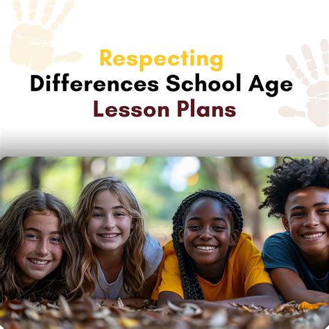 Respecting Differences School Age Lesson Plans Teachers Helping Tea