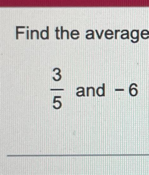 Solved Find The Average And Chegg