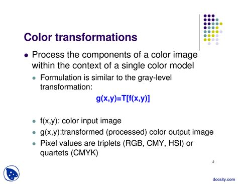 Color Transformations Colors Pictures And Digital Image Processing Lecture Slides Slides