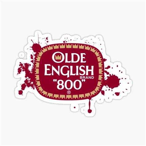 Olde English 800 Splash 40s Logo Sticker For Sale By Betterdaze