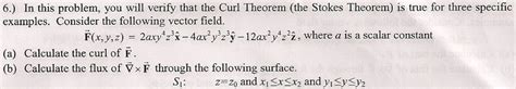 solved in this problem you will verify that the curl