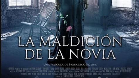 Se Estrena La Maldición De La Novia Y Continúa Las Momias Y El