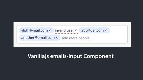 Multiple Emails Input In Vanilla Javascript Emails Inputjs