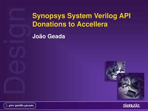 PPT Synopsys System Verilog API Donations To Accellera PowerPoint Presentation ID