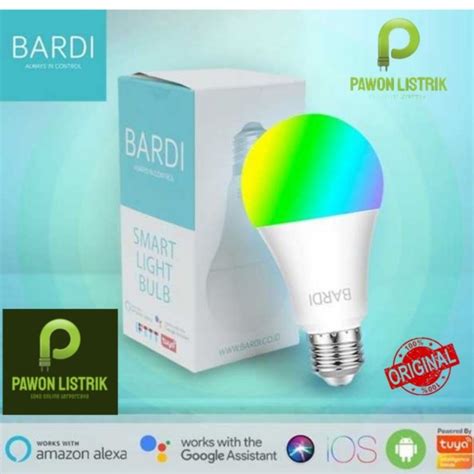 Jual Lampu Pintar BARDI Smart LIGHT BULB RGB WW 12W Wifi Wireless Home Auto Shopee Indonesia